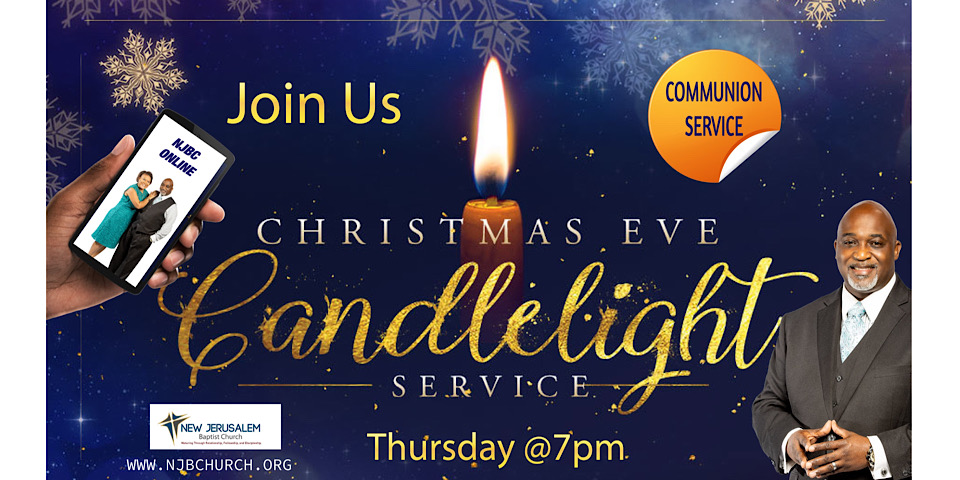 Christmas Eve Holy Communion Candlelight Service - New Jerusalem ...